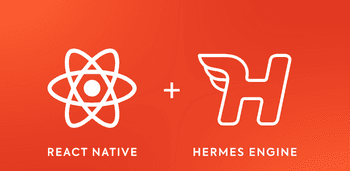 A Deeper Dive on How Hermes Works in React Native